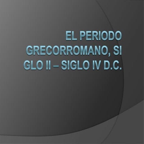El mundo grecorromano | PPT