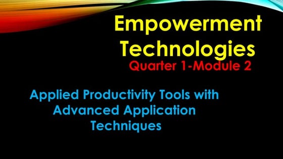 6. Applied Productivity Tools with Advanced Application Techniques PPT ...