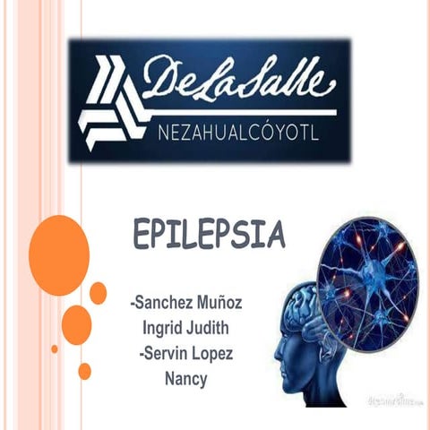 Presentación sobre la epilepsia, epilepsia | PPTX
