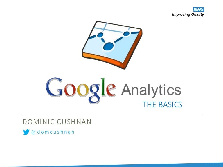 Google Analytics: The Basics