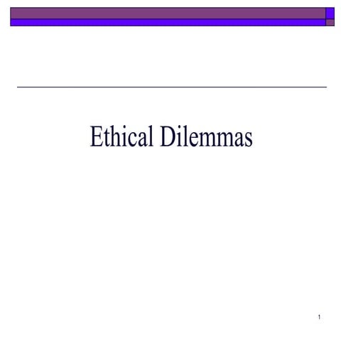 4_Ethical dilemma in areas of Nursing Ethics | PPTX