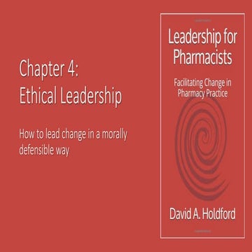 Ethical leadership in Pharmacy | PPTX