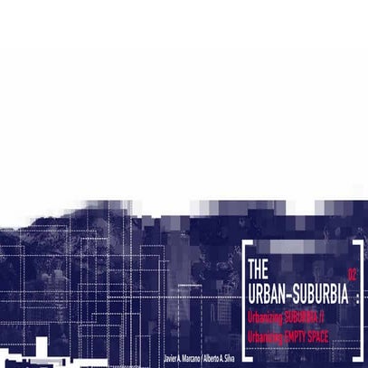 Degree Project [The URBAN-SUBURBIA 02] | PDF