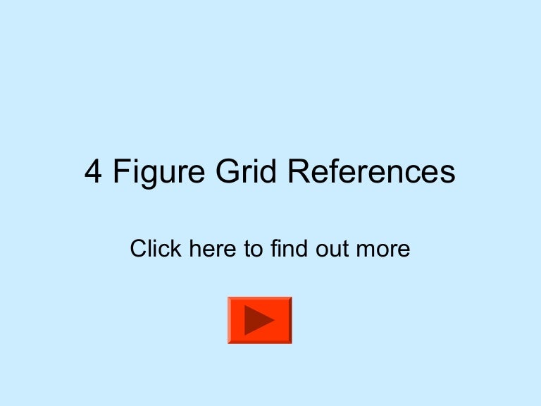 4 Figure Grid References 4-figure-grid-references