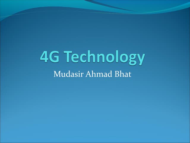 presentation on 4g technology | PPTX