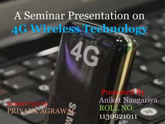 presentation on 4g technology | PPTX | Smartphones | Consumer Electronics