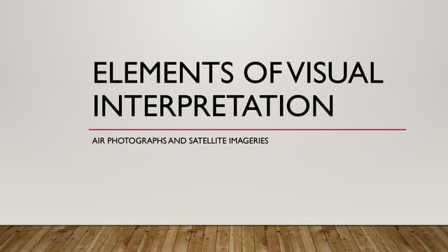 Visual Image Interpretation in Remote Sensing | PPTX