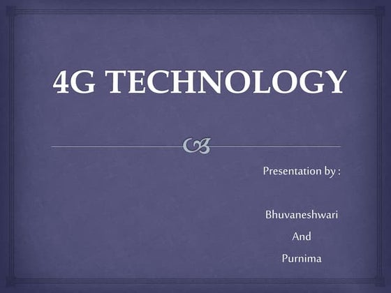 presentation on 4g technology | PPTX | Smartphones | Consumer Electronics