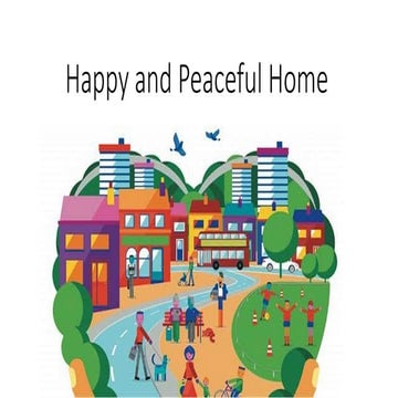 4 Happy and Peaceful Home.pptx
