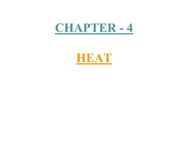 Chapter - 4, Heat, Science, Class 7 | PDF