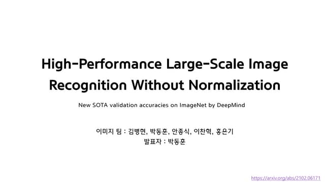 4 High Performance Large Scale Image Recognition Without Normalization