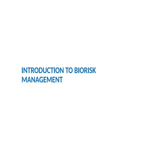 4_INTRODUCTION TO BIORISK MANAGEMENT -Feb 11.pptx