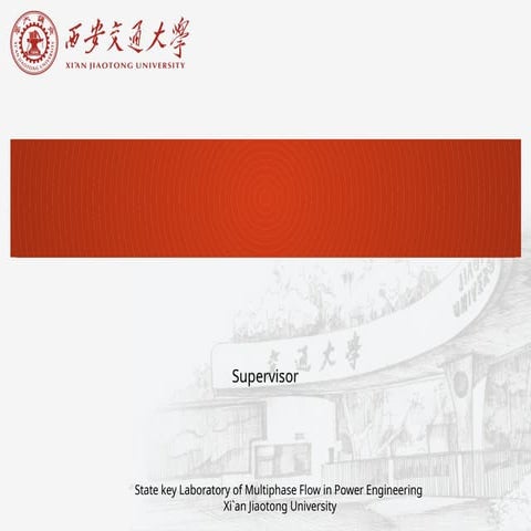 State key Laboratory of Multiphase Flow in Power Engineering | PPTX