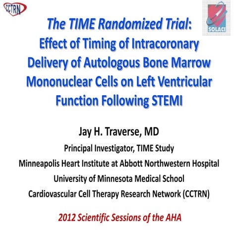 The Effect of Timing of Stem Cell Delivery Following Acute Myocardial ...