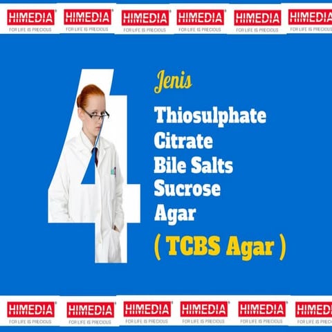 4 Media Mikrobiologi TCBS Dari HiMedia | PPT