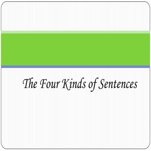 4kindsofsentences | PPTX