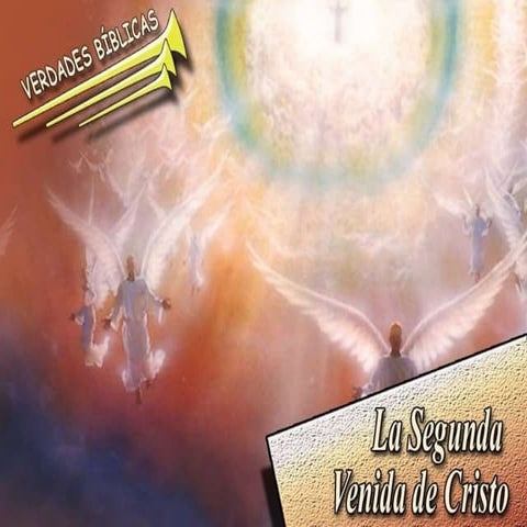 LA SEGUNDA VENIDA DE CRISTO | PPTX
