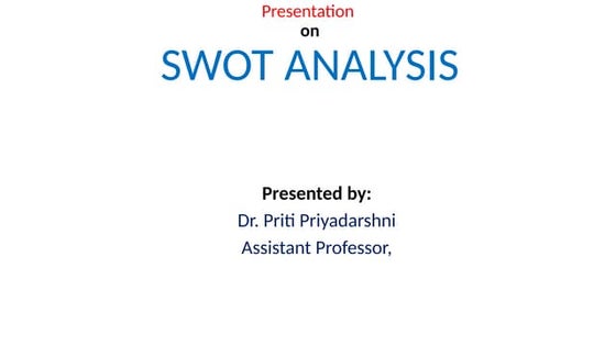 SWAT analysis - strengths, weaknesses, opportunities, and threats | PPT