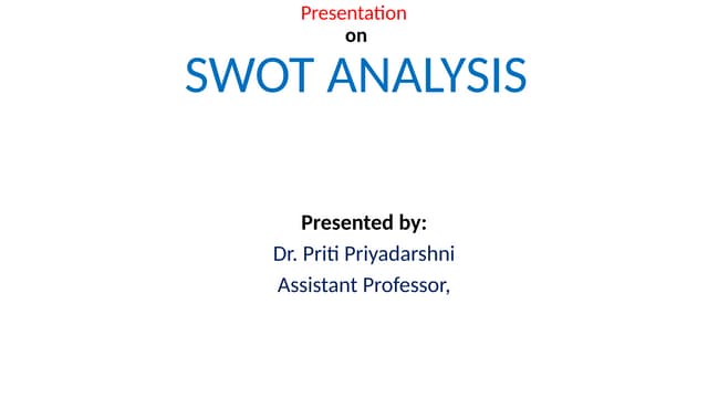 SWAT analysis - strengths, weaknesses, opportunities, and threats | PPTX