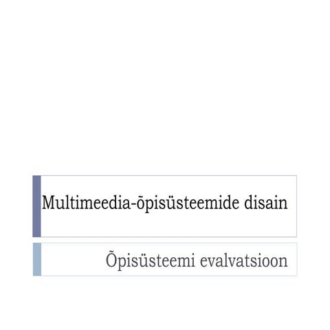 Õpisüsteemi evalvatsioon | PPT
