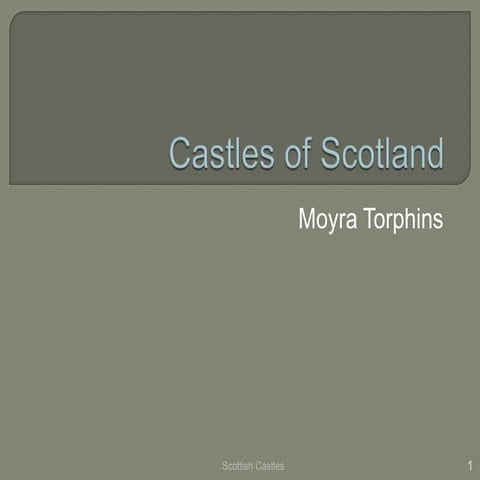 Castles of Scotland | PPTX