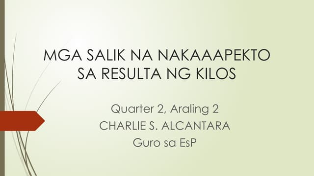 MGA YUGTO NG MAKATAONG KILOS-ESP-PPT.pptx