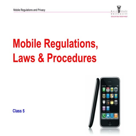 Mobile Regulations, Laws and Procedures_Michael Hanley | PPT