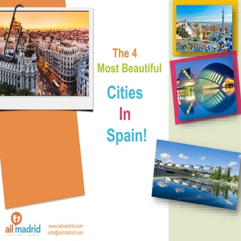 Top 4 most beautiful cities in Spain! | PPT