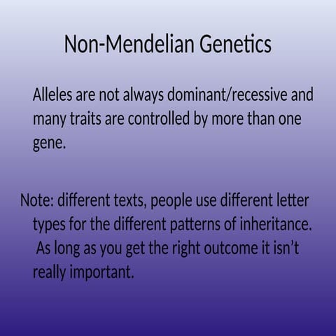 Presentacion clase de ciencias 4_Non-Mendelian_Genetics.ppt