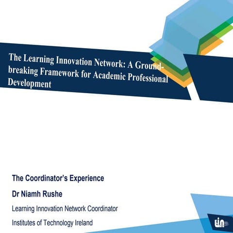The Learning Innovation Network: A Groundbreaking Framework for ...