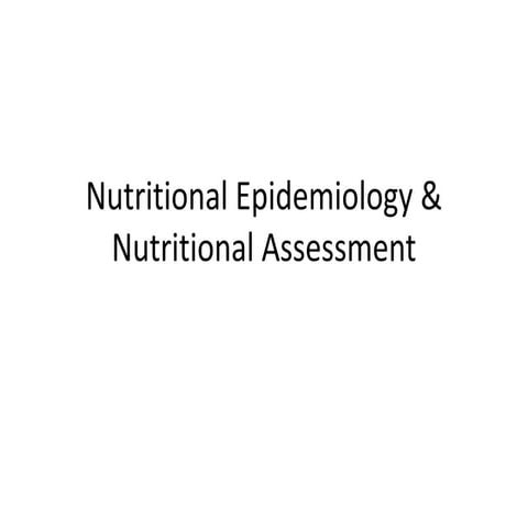 4 Nutritional and Health Epidemiology.pptx