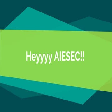 The AIESEC Experience | PPTX