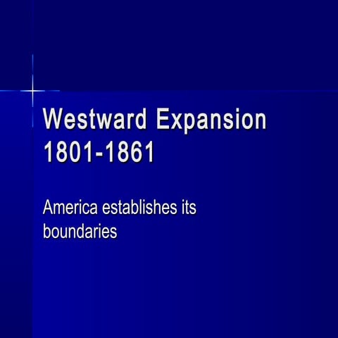 westward expansion manifest destiny | PPT | Crime & Harmful Acts to ...