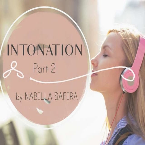 INTONATION - TONE UNIT - PHONOLOGY | PPTX