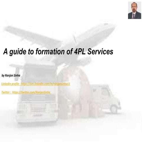 How to start up a 4PL Operations ? | PPTX