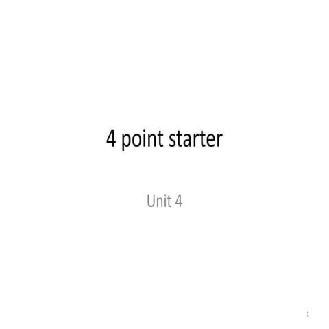 4 point starter | PPTX