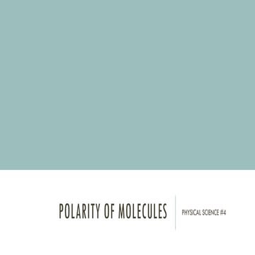 Physical Science 11 #4 POLARITY OF MOLECULES.pptx