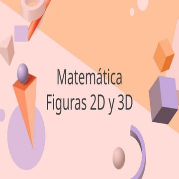 Repaso de figuras 2D y 3D ............... | PPTX