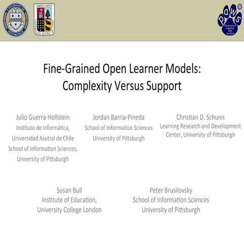 UMAP 2017 - Fine-Grained Open Learner Models | PPT