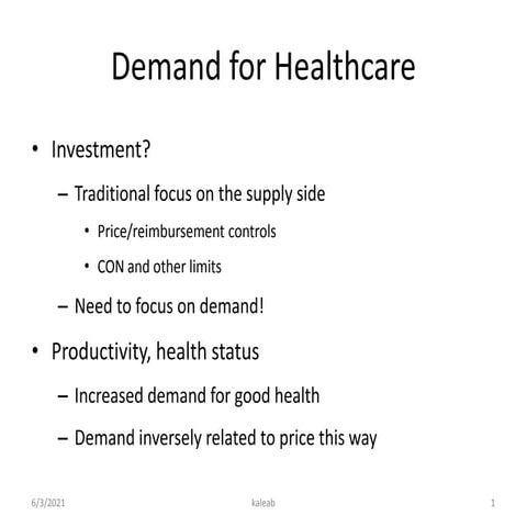 principles of health care demand and health care utilization patterns ...