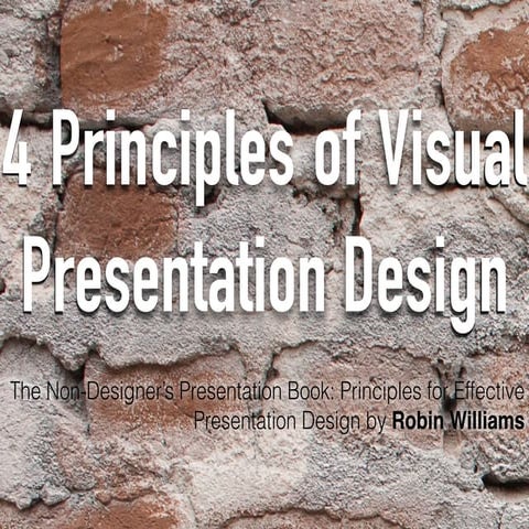 4 principles of visual presentation design | PDF