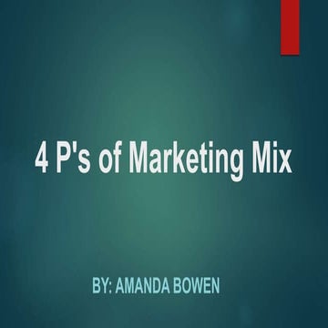 4 P's of the Marketing Mix | PPTX