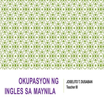 4Q_Okupasyon_ng_Ingles_sa_Maynila.pptx.pptx