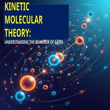 Kinetic Molecular Theory Grade 10 s.pptx