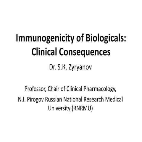 31. Immunogenicity of Biologicals: Clinical Consequences | PDF