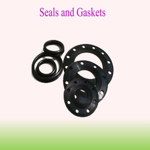 4 Seals and gaskets | PPT