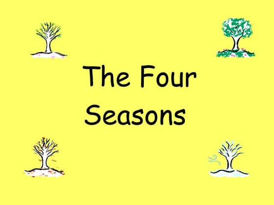 The four seasons | PPTX