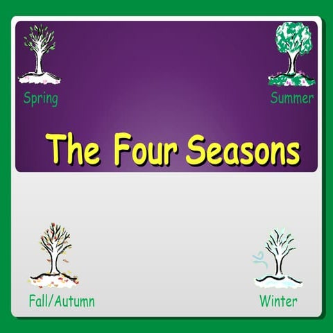 Redesigned Four Seasons | PPT