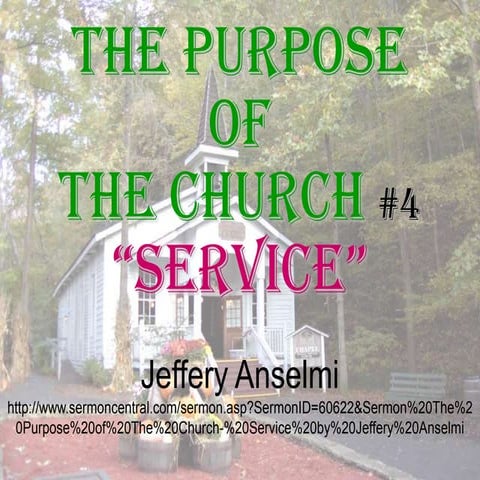 The Purpose of The Church #4 Service | PPTX