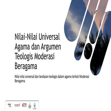 [4] Sesi 4 Landasan Teologis Moderasi Beragama dan Nilai-Nilai Universal Agama.pptx